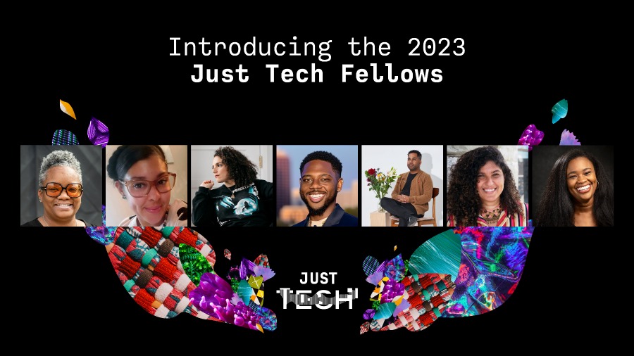 2023 Just Tech Fellows Imagine New Tech Futures - MacArthur Foundation